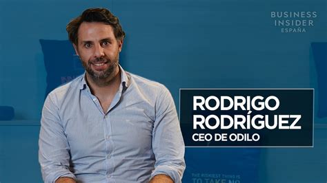 Rodrigo Rodríguez Ceo De Odilo Fomentamos La Ambición De Hacer Cosas Nuevas Youtube
