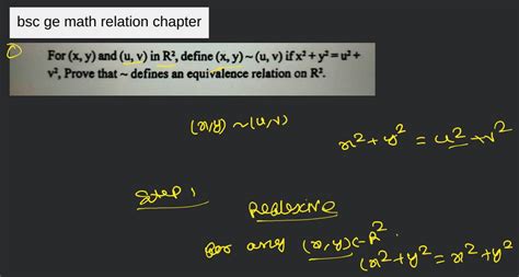 For X Y And U V In R Define X Y U V If X Y U V Prove That