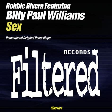 Sex Robbie Rivera Qobuz