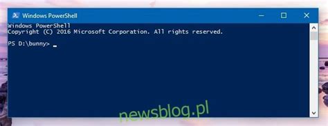 Jak Otworzyć Powershell W Określonej Lokalizacji W Systemie Windows 10