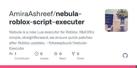Github Amiraashreef Nebula Roblox Script Executer Nebula Is A New Lua Executor For Roblox It