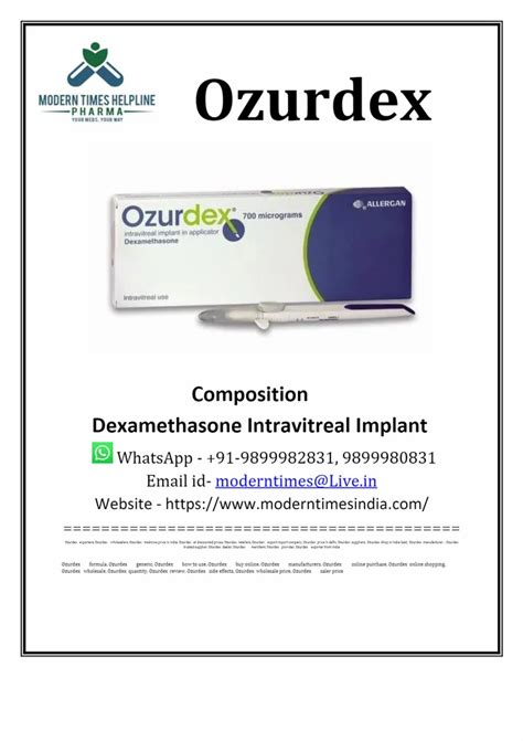 Ozurdex 07mg Injection At Best Price In New Delhi By Modern Times