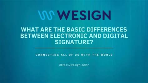Ppt What Are The Basic Differences Between Electronic And Digital Signature Powerpoint