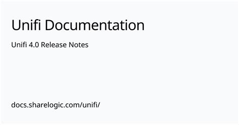 Unifi 4 0 Release Notes Unifi Documentation