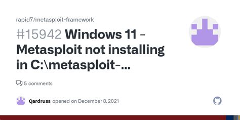 Windows 11 Metasploit Not Installing In C Metasploit Framework · Issue 15942 · Rapid7