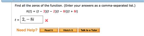 Solved Use The Given Zero To Find All The Zeros Of The