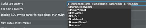 Add Folder Name To Script Title Pattern · Issue 18926 · Dbeaver