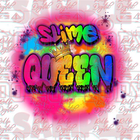 Slime Queen Slime Party Png Airbrushpng Sublimation Dtf Etsy