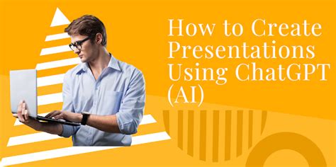 How To Create Presentations Using Chatgpt Ai