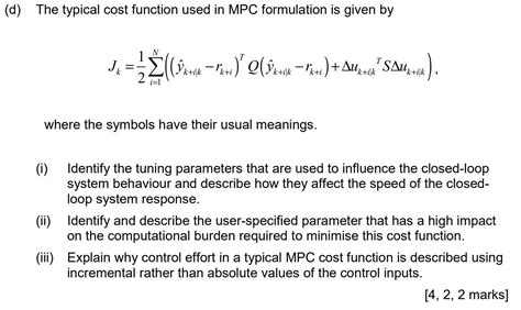 d the typical cost function used in mpc formulation