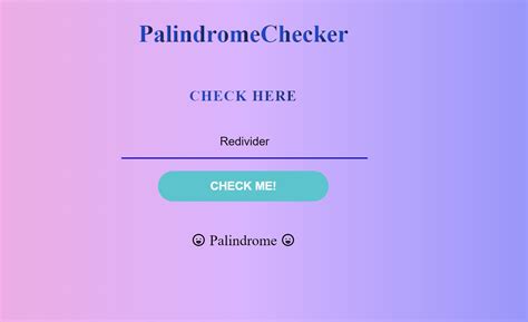 How To Create Palindrome Checker Using Html Css And Javascript