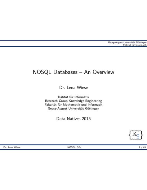 Nosql Databases An Overview Lena Wiese Research Group Knowledge Engineer At Göttingen