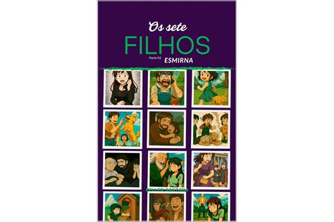 Os Sete Filhos Parte 2 Esmirna De Kellen Santana