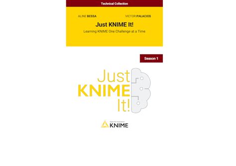 Just Knime It Learning Knime One Challenge At A Time Knime