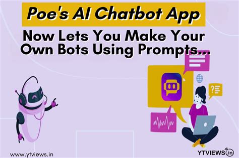 Poes Ai Chatbot App Now Lets You Make Your Own Bots Using Prompts