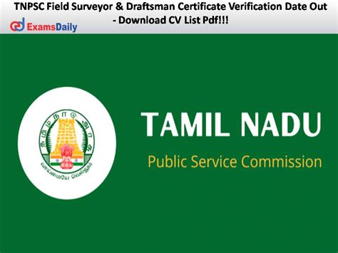 Tnpsc Field Surveyor And Draftsman Certificate Verification Date Out Download Cv List Pdf