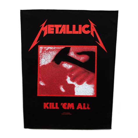 Kill Em All Back Patch