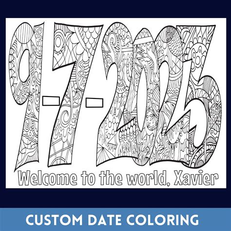 1 Custom Date Coloring Page One Day Delivery Date Birthday