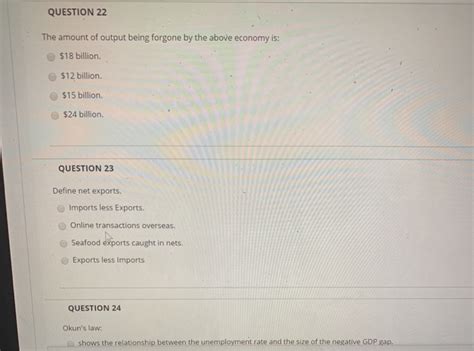 Solved Question 22 The Amount Of Output Being Forgone By The Solved Question 22 The Amount Of Output Being Forgone By The