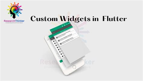 Custom Widgets In Flutter How To Make Custom Widgets In Flutter Researchthinker