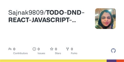 Github Sajnak9809todo Dnd React Javascript Tailwindcss