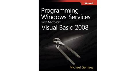 Programming Windows® Services With Microsoft® Visual Basic® 2008 Book