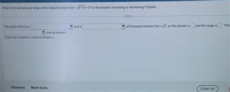 what is the domain and range of the radical function h x sqrt x a b is the function inc [algebra]