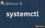 Top Ways To Fix SystemCTL Command Not Found Error In Linux