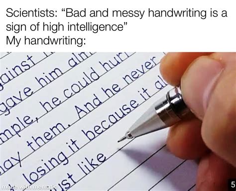 Handwriting Meme By Mina1015 Boys Is Your Handwriting That Bad