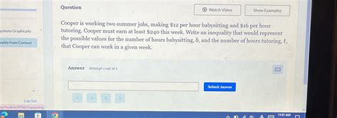 Solved Question Watch Video Show Examples Cooper Is Working Two Summer Jobs Making 12 Per