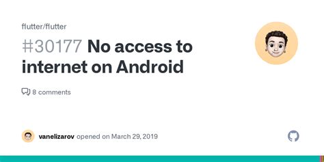 No Access To Internet On Android · Issue 30177 · Flutterflutter · Github