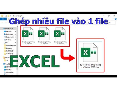 Chi Tiết Cách Gộp Nhiều File Excel Thành 1 File