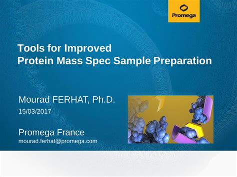 Pdf Tools For Improved Protein Mass Spec Sample Preparation By Promega Dokumen Tips