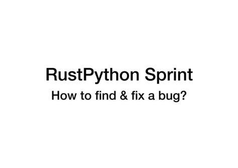 Pycon Kr 2019 Sprint Rustpython By Example Ppt