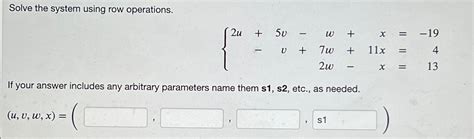 solved solve the system using row