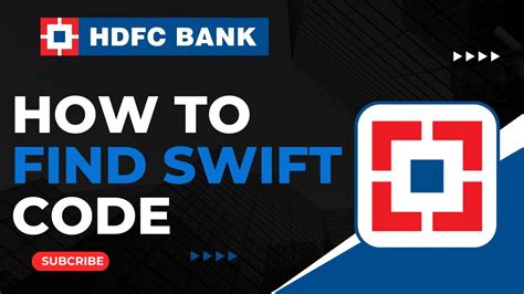 How To Find The Swift Code Of Hdfc Bank Youtube