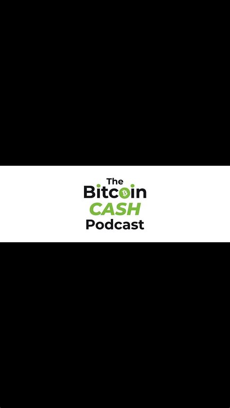 The Bitcoin Cash Podcast Live