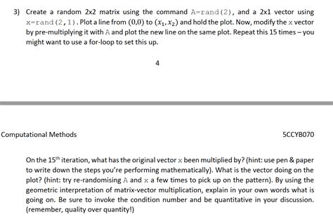 Solved 3 Create A Random 2x2 Matrix Using The Command