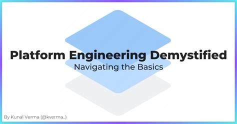Srinivas Karnati On Linkedin Platform Engineering Demystified