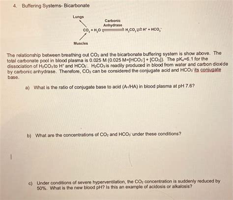 Solved 4 Buffering Systems Bicarbonate The Relationship