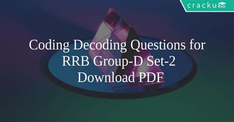 Coding Decoding Questions For Rrb Group D Set 2 Pdf Cracku