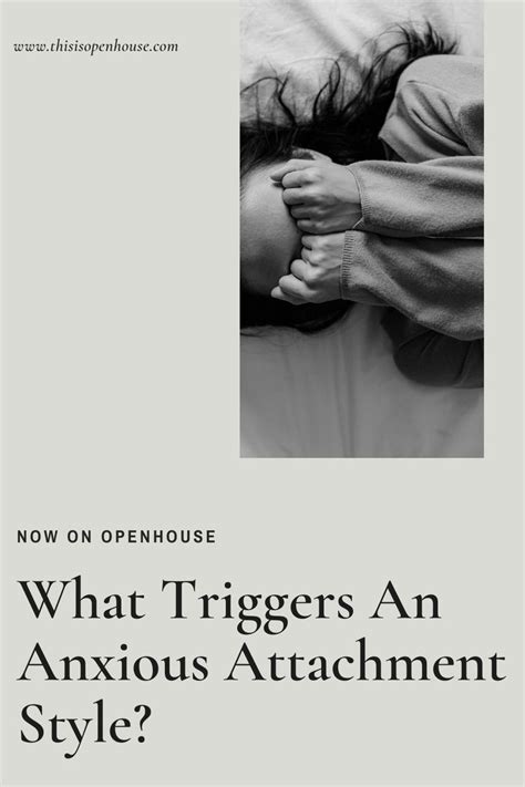 Anxious Attachment Style Triggers And How To Cope When You Ve Been