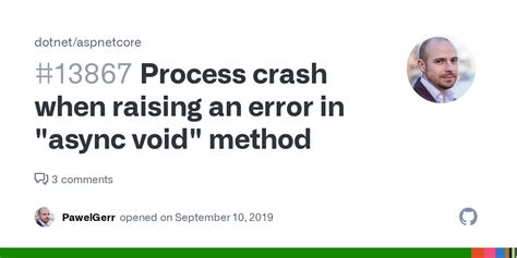 Process Crash When Raising An Error In Async Void Method · Issue
