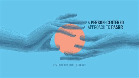 A Person Centered Approach To Pasrr Telligen