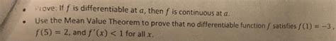 Solved Prove If F Is Differentiable At A Then F Is Chegg