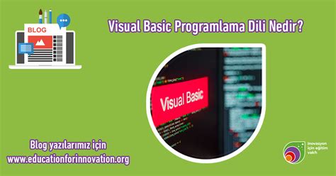 Visual Basic Programlama Dili Nedir Education For Innovation