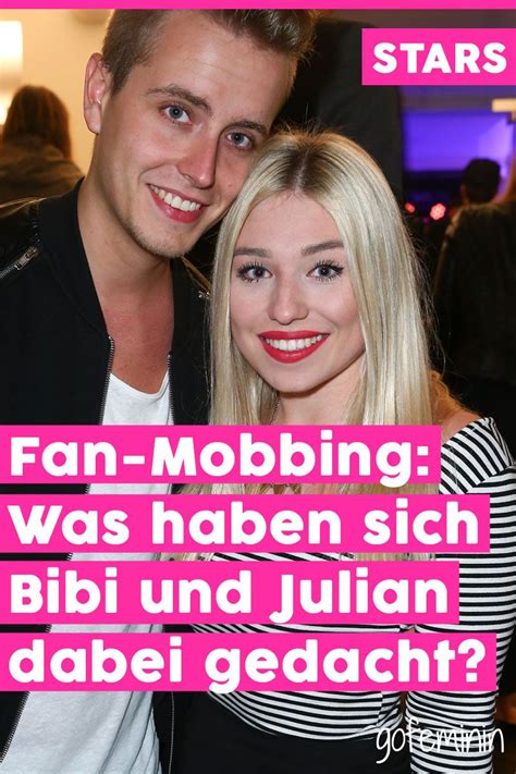 Fan Mobbing Was Haben Sich Bibi Und Julian Dabei Gedacht Artofit