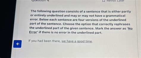 Solved The Following Question Consists Of A Sentence That Is
