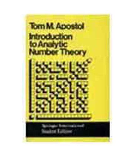 9788185015125 Introduction To Analytic Number Theory Abebooks Tomm Apostol 8185015120