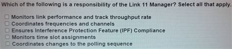 Solved Which Of The Following Is A Responsibility Of The Link 11